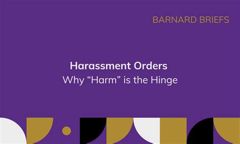 Harassment Orders Why “harm” Is The Hinge Barnard Law Firm