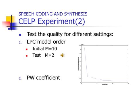 Ppt A 12 Week Project In Speech Coding And Recognition Powerpoint Presentation Id1781792