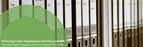 Perfecting Folder Organisation With Microsoft 365 Tips And Expert