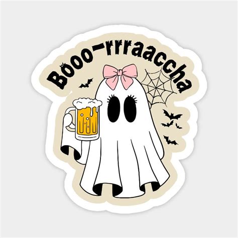 Booo Rrraaccha Funny Halloween Drunk Ghost Cute Ghost Magnet