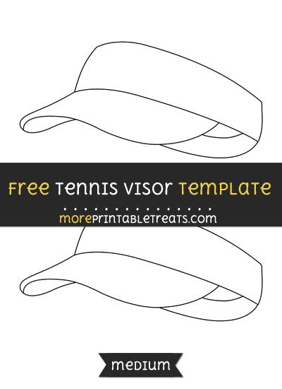 Sun Visor Template Pdf Crafts 4 Camp Fun Foam Visor Below You Can Find A Table As Template