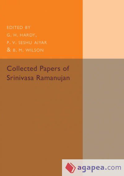 Collected Papers Of Srinivasa Ramanujan Srinivasa Ramanujang H Hardyghhardyp V Seshu