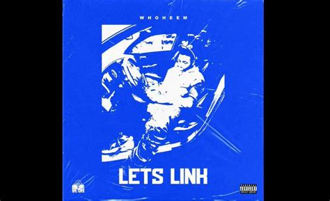 Whoheem Lets Link Lyrics Meaning And Song Review Justrandomthings
