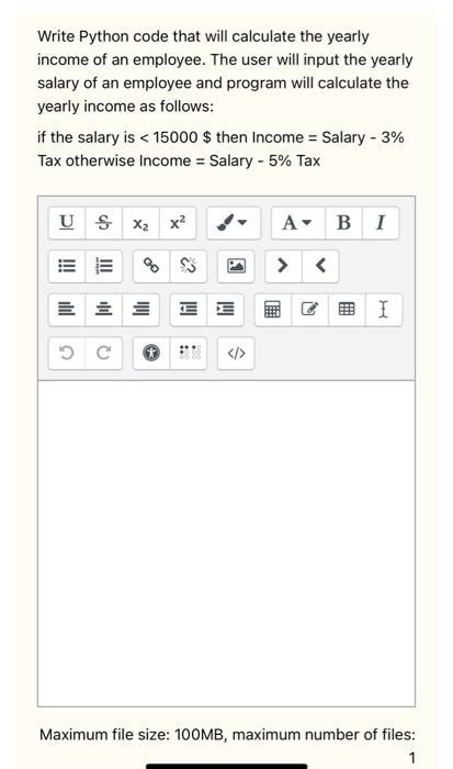 Solved Write Python Code That Will Calculate The Yearly