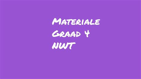 Nwt Graad 4 Eienskappe Van Materiale Youtube