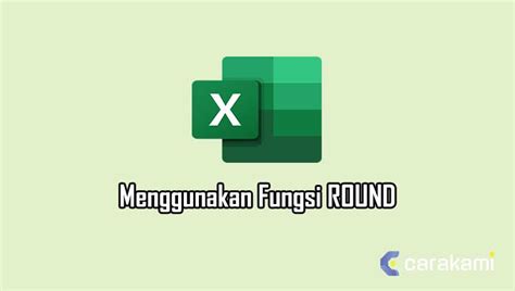 Fungsi Dan Cara Menggunakan Rumus Round Dalam Excel Adh Excel Com Riset