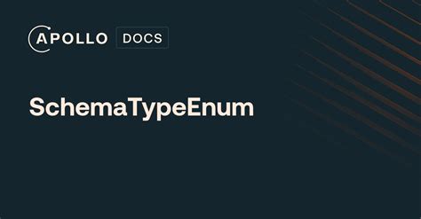 schematypeenum apollo graphql docs