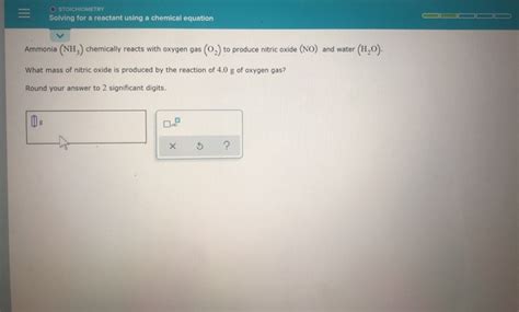 solved o stoichiometry solving for a reactant using a