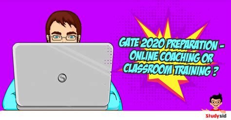Gate 2020 Prep Online Coaching Or Classroom Training Studysid Blog