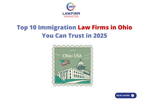 Top 10 Immigration Law Firms In Ohio You Can Trust In 2025 360
