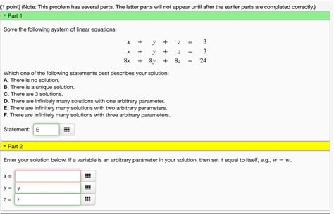 Solved 1 Point Note This Problem Has Several Parts The Chegg Com