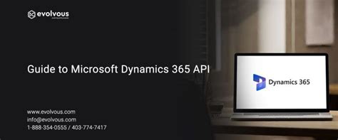 Guide To Microsoft Dynamics 365 Api Evolvous