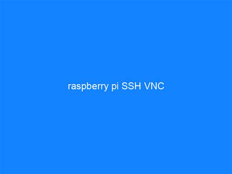 raspberry pi ssh vnc ハートネット