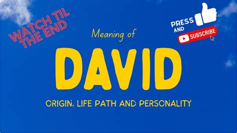 David Name Meaning 7 Fascinating Insights You Should Know