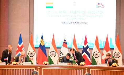 India Efta Signs 100 Billion Trade And Economic Partnership Agreement