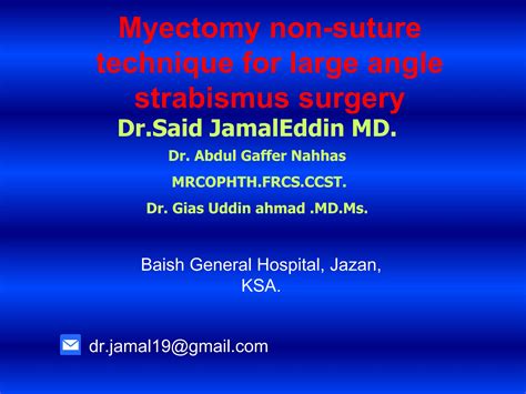 Myectomy Non Suture Technique For Large Angle Strabismus Surgery Ppt