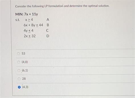 Solved Consider The Following Lp Formulation And Determine