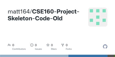 GitHub Matt CSE Project Skeleton Code Old