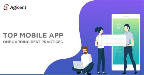 Top Mobile App Onboarding Best Practices By Agicent App Development Company Medium