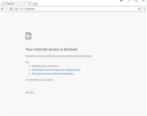 C Running Asp Net App Visual Studio Your Internet Access Is Blocked Stack Overflow
