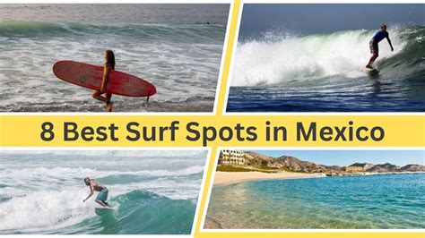 8 Best Surf Spots In Mexico Surfing In Mexico Waves Of The Best