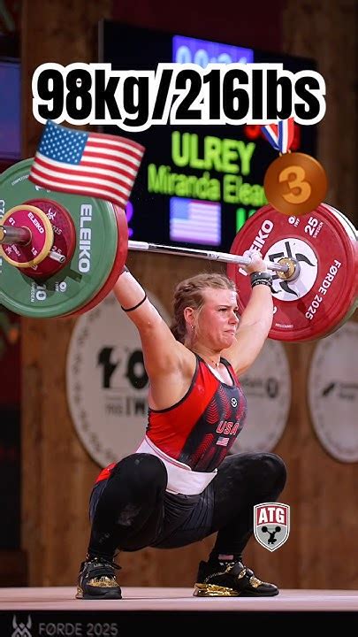21 Yo Miranda Ulrey 58kg Usa 🇺🇸 98kg 216lbs Bronze 🥉 Medal Snatch