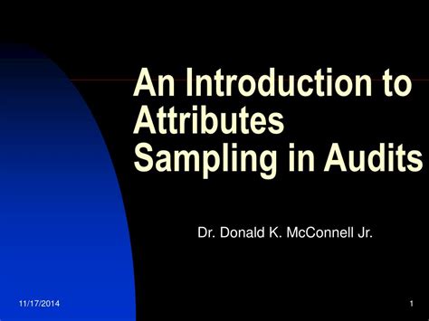 Ppt An Introduction To Attributes Sampling In Audits Powerpoint Presentation Id 6704748