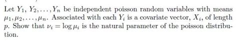 solved let y1 y2 … yn be independent poisson random