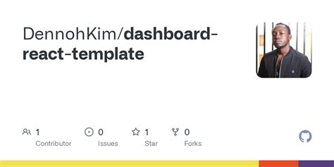 GitHub DennohKim Dashboard React Template