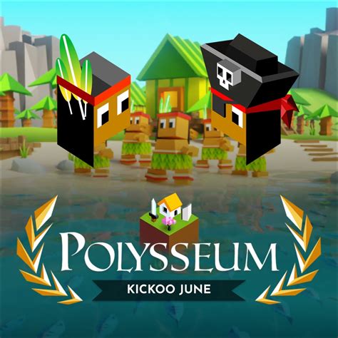 Kickoo Polysseum The Battle Of Polytopia Official Page