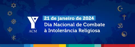 Dia Nacional De Combate à Intolerância Religiosa Acm Rs