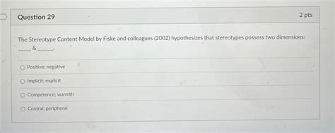Solved Question 292 ﻿ptsthe Stereotype Content Model By