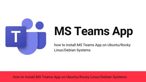 Install Microsoft Teams Client On Ubuntu Kifarunix