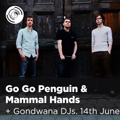 Gogo Penguin Mammal Hands Band On The Wall