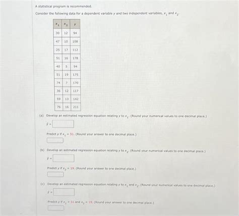 Solved A Statistical Program Is Recommended Consider The