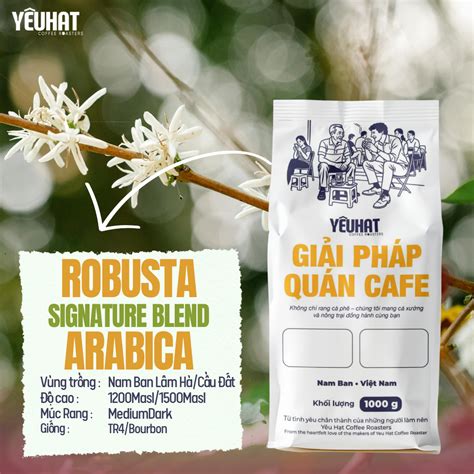 Cà Phê Signature Blend YÊu HẠt Coffee Supply Nhà Máy Cung Cấp Cà
