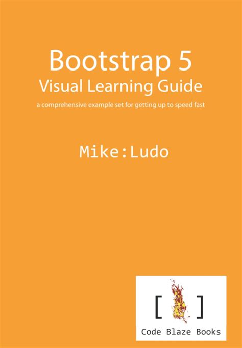 bootstrap 5 visual learning guide a comprehensive example set for
