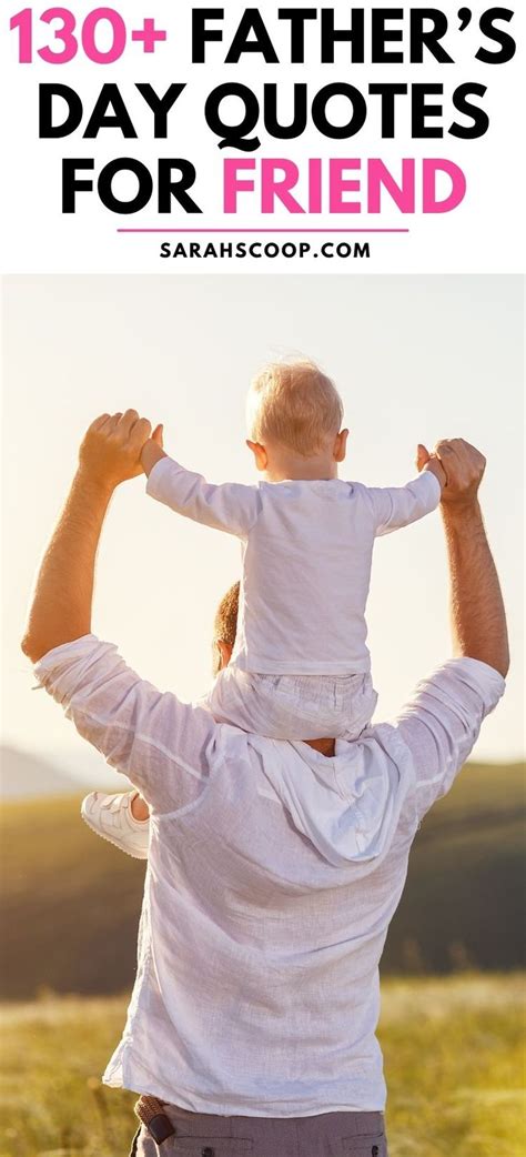 130 Happy Fathers Day Quotes For Your Friend In 2024 Happy Father Day Quotes Happy Fathers