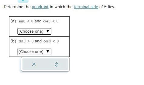 Solved Determine The Quadrant In Which The Terminal Side Of Chegg