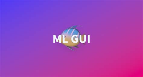 Ml Gui A Hugging Face Space By Jason1112