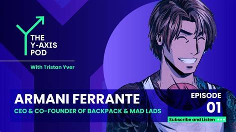 Armani Ferrante Computer Science Blockchains And Company Building The Y Axis Podcast 1 Backpack