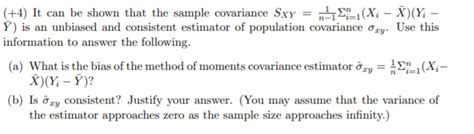 Solved 4 It Can Be Shown That The Sample Covariance Sxy