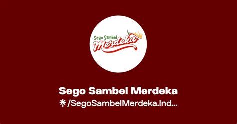 Sego Sambel Merdeka Instagram Tiktok Linktree