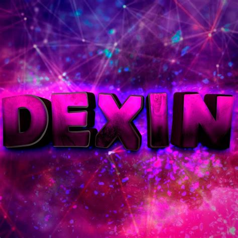 Dexin Youtube