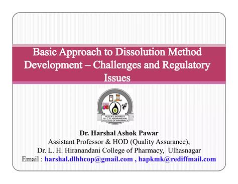 Basic Approach To Dissolution Method Development Challenges And