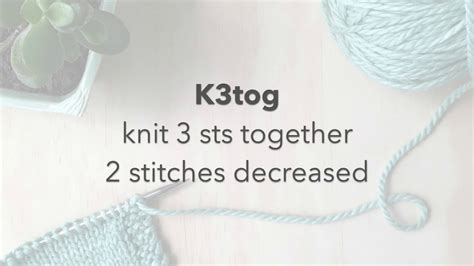 How To Knit 3 Together K3tog Youtube