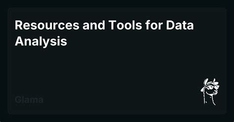 Resources And Tools For Data Analysis Glama