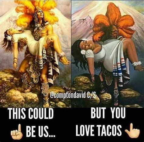 Gotta Love Gorditas Rmexicanmemes