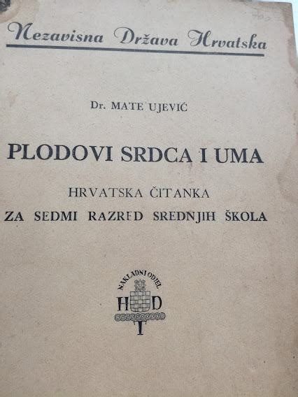 Mate Ujević Plodovi Srdca I Uma čitanka Za Sedmi Razred Srednjih š