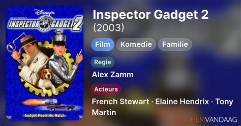 Inspector Gadget 2 Film 2003 Filmvandaag Nl